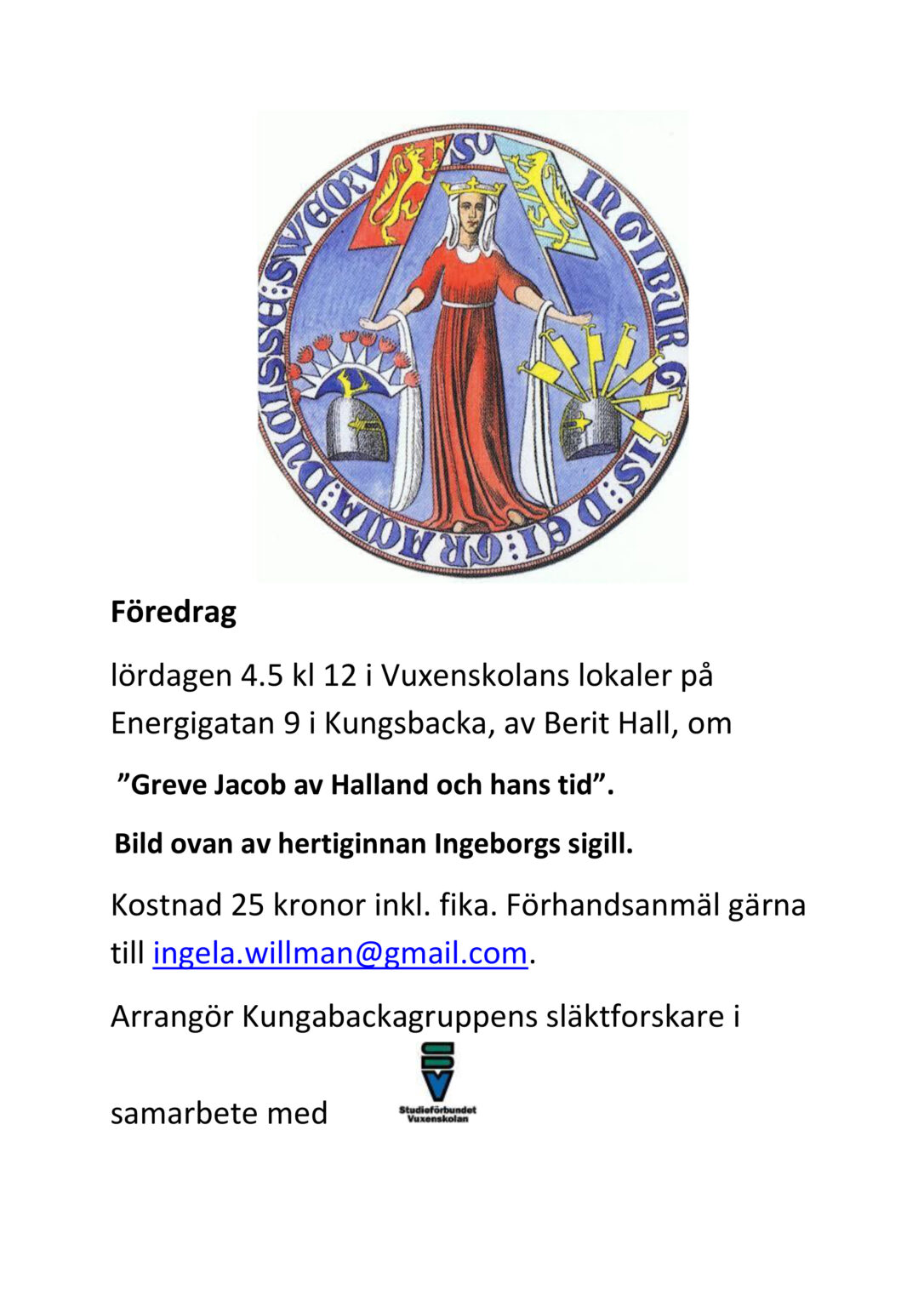 Greve Jacob av Halland och hans tid « Hallands Släktforskarförening